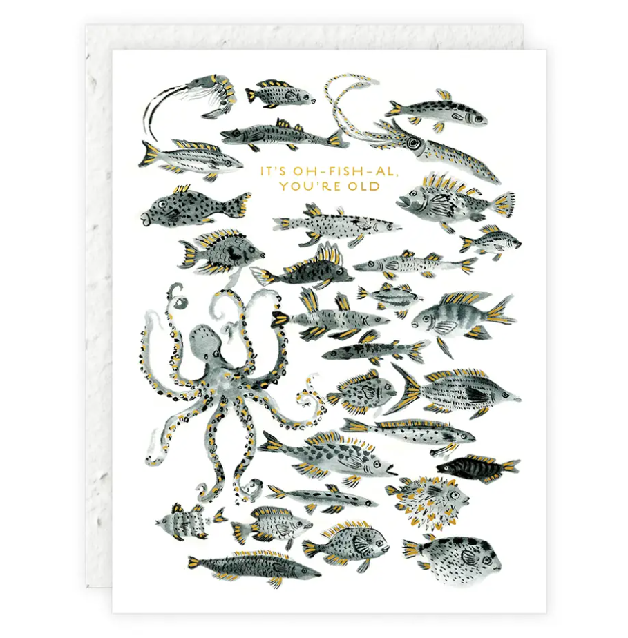 It's Oh-Fish-Al, You're Old - Birthday Card by Seedlings | Beach House ...